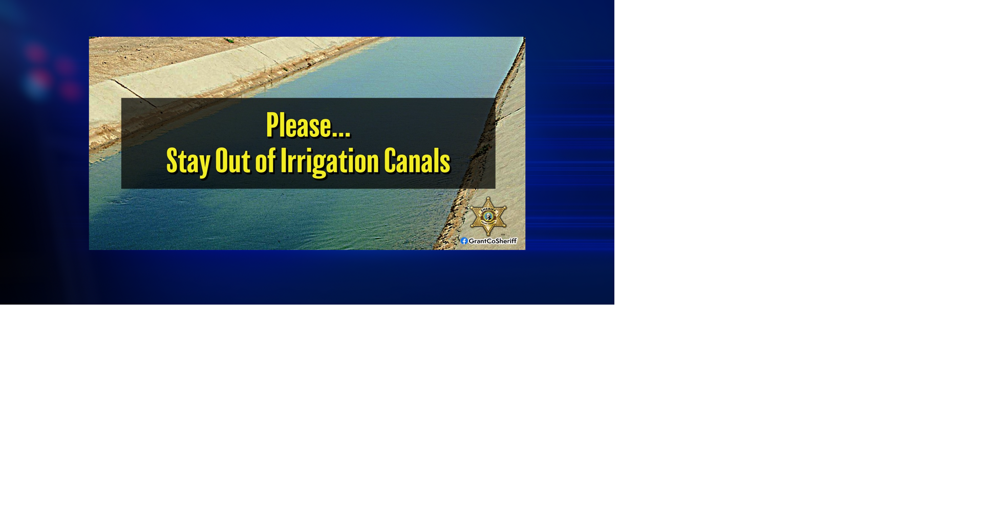 Grant County deputies warn residents about swimming in irrigation ...