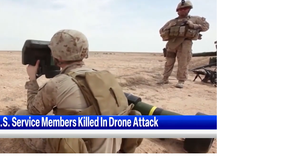 3 US troops dead, more than 30 injured after drone attack on base in ...