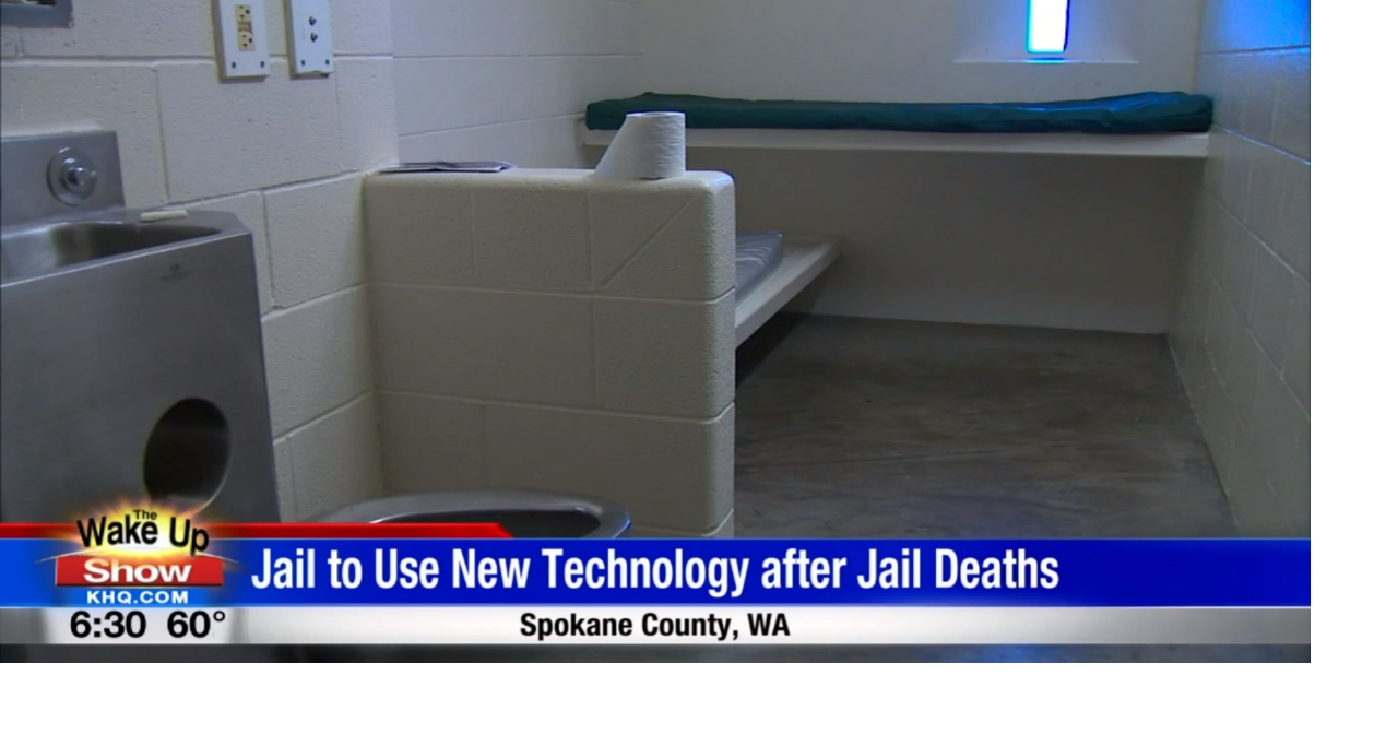 Jail to Use New Technology After Jail Deaths | Spokane News | khq.com