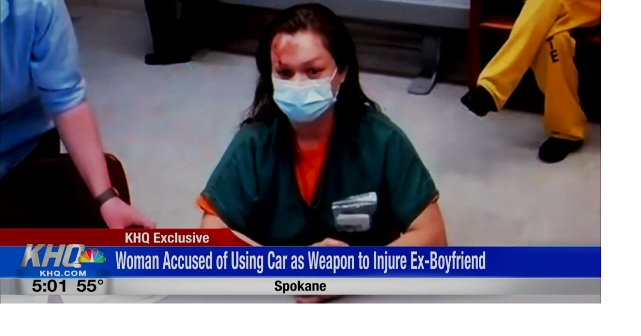 Spokane woman in court after hitting ex-boyfriend with her car in West ...