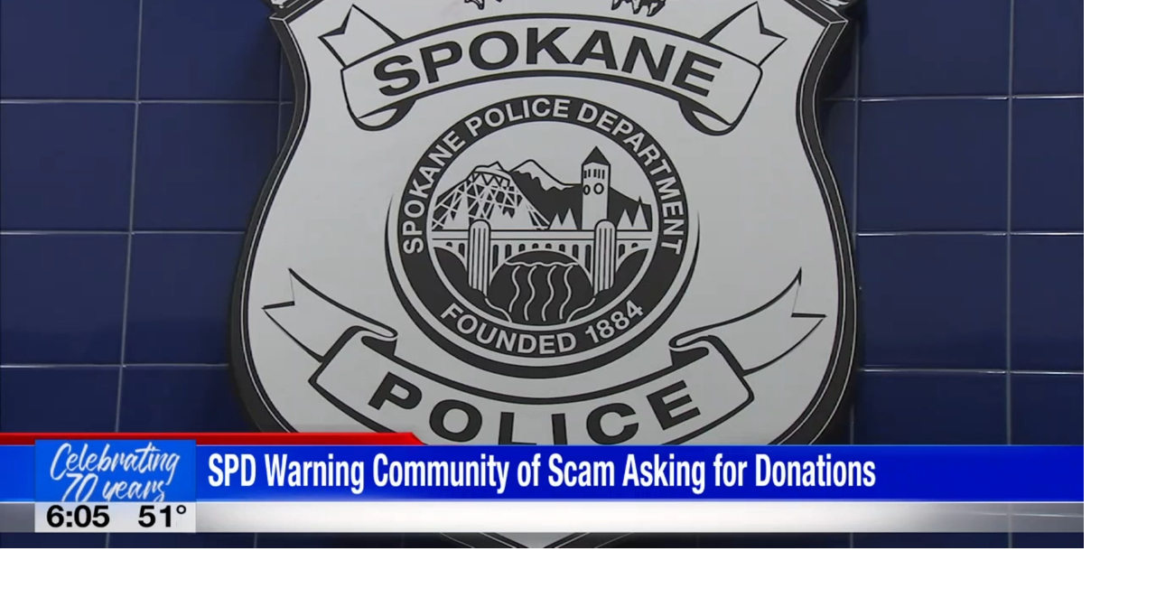 Spokane Police Department warns of new scam going around | Spokane News | khq.com