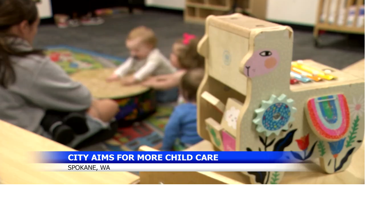 Spokane considers ordinance to ease child care facility permits ...