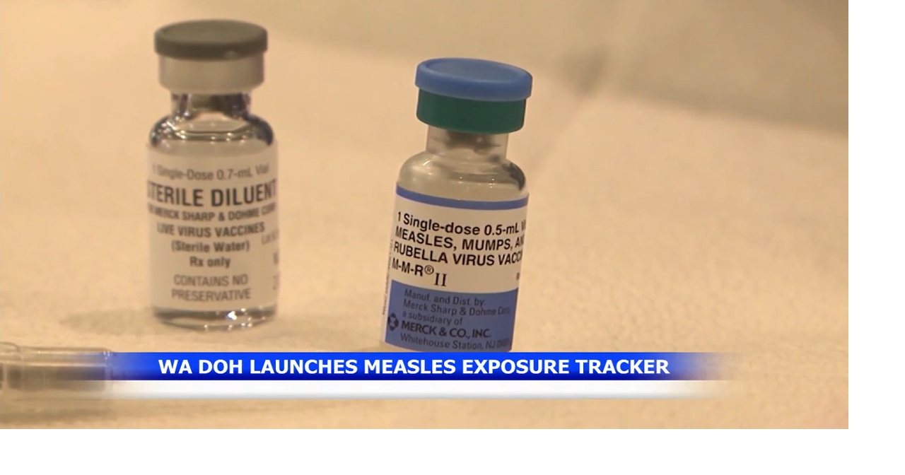 Washington State Health Department launches measles exposure tracker ...