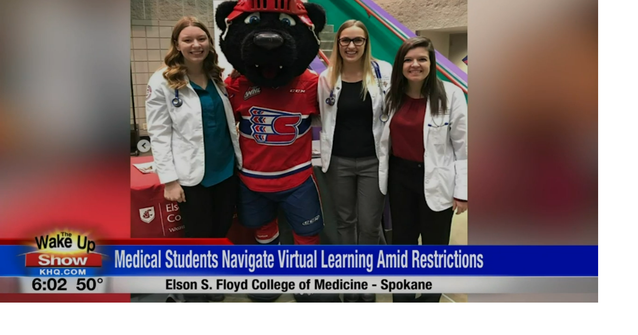 Medical students navigate virtual learning amid restrictions | Spokane ...