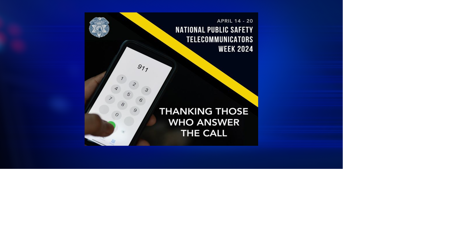 National Public Safety Telecommunicators Week honors 911 professionals ...