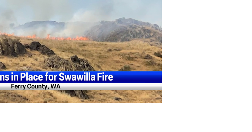 Swawilla fire stands at 5,500 acres, is not contained | Spokane News ...