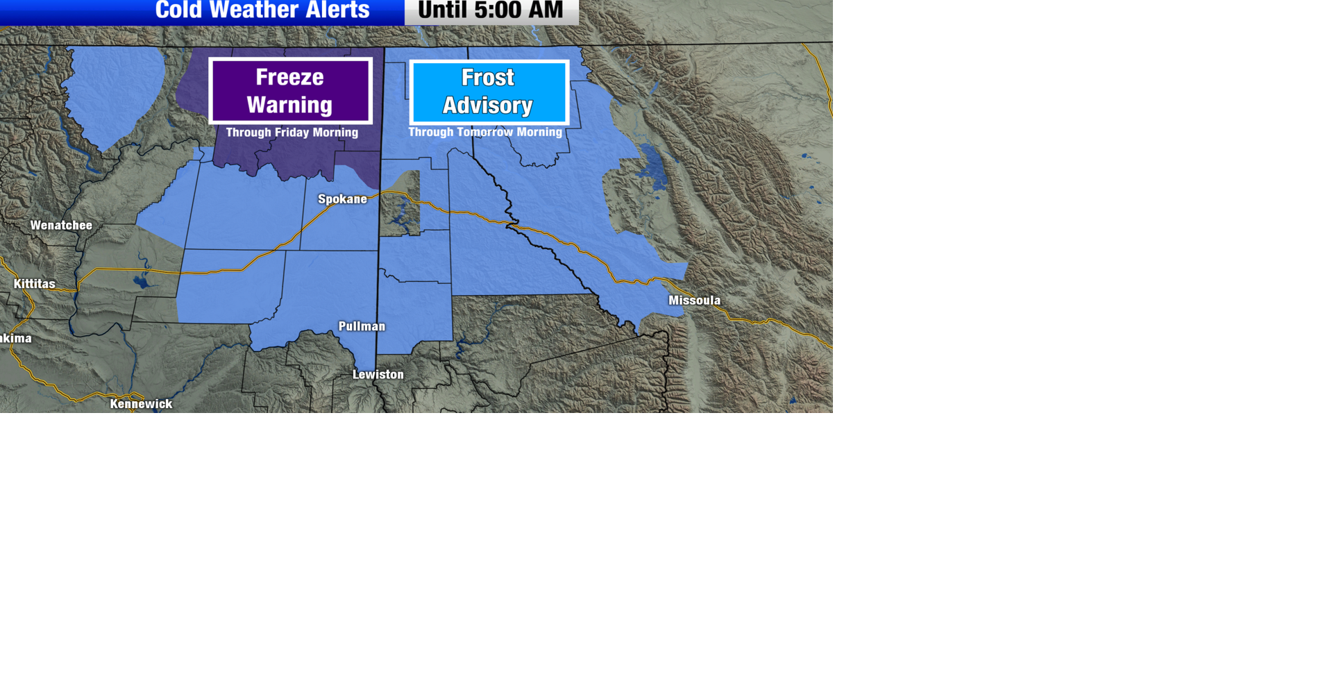 Freeze Warning and Frost Advisory | | khq.com