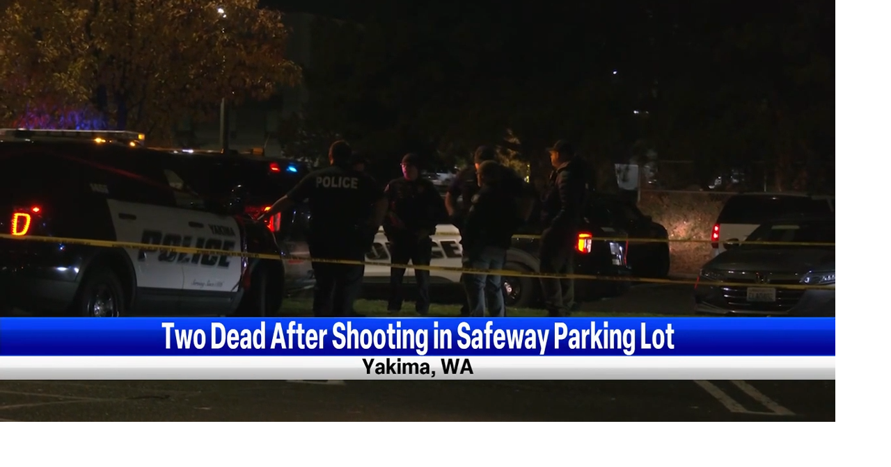 Yakima Safeway shooting victims identified | Spokane News | khq.com