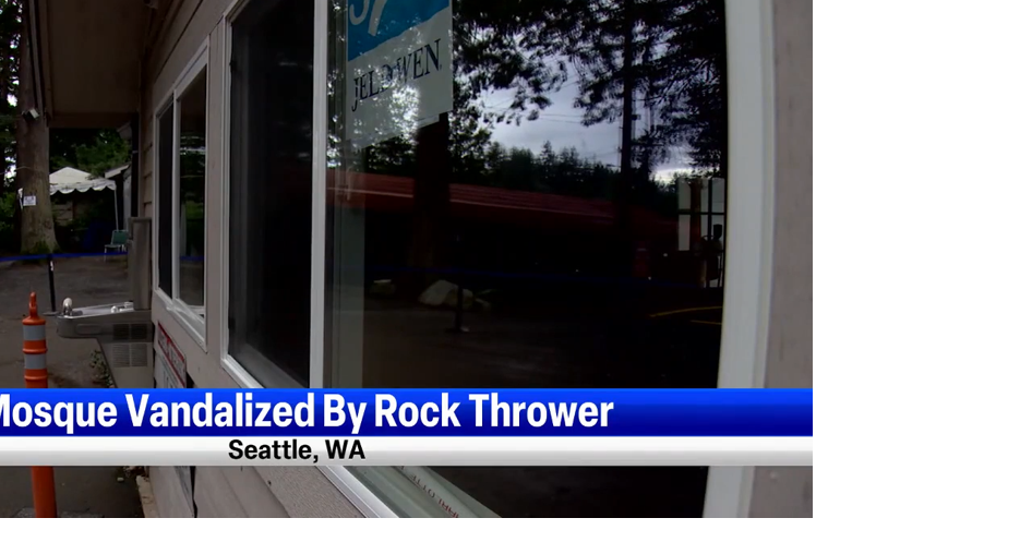 Rocks thrown at Federal Way mosque prompt FBI probe into repeated ...