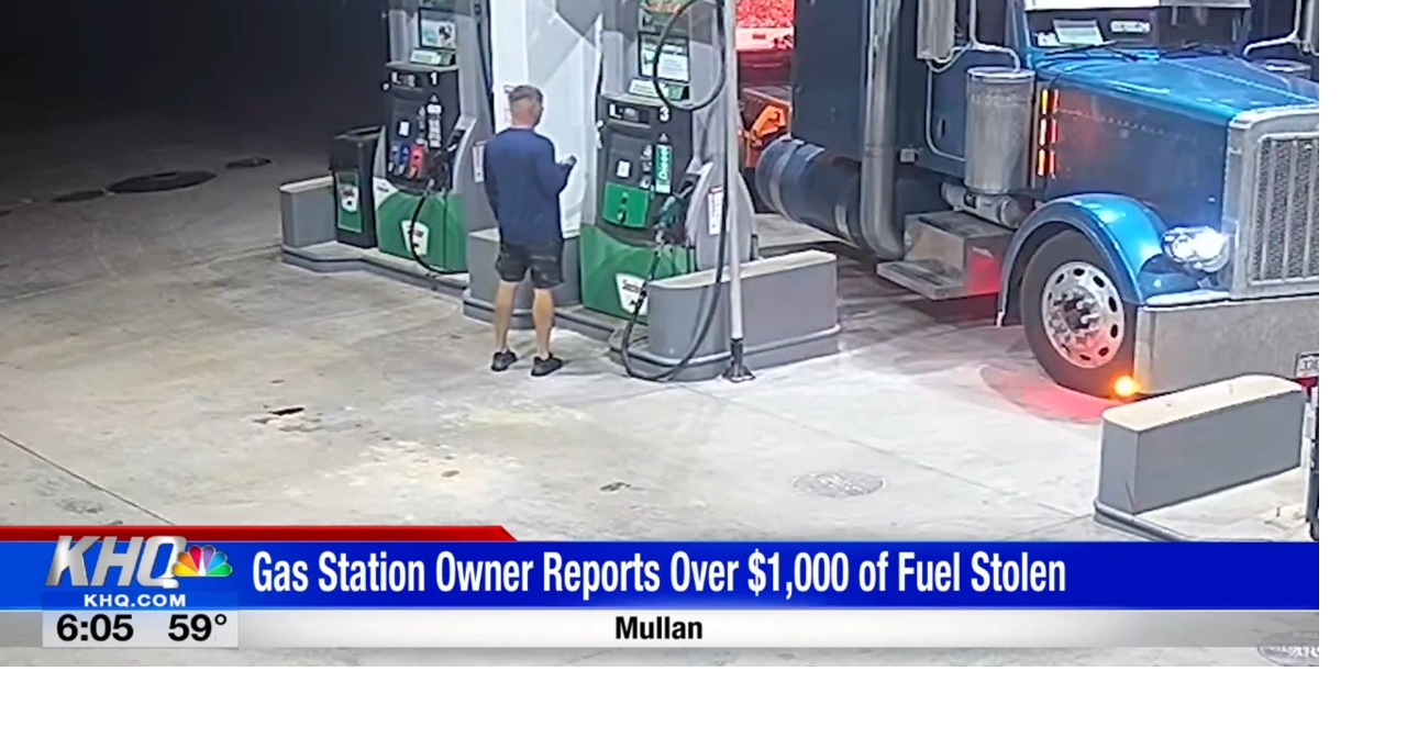 Gas station owner reports $1,000 of fuel stolen | Spokane News | khq.com