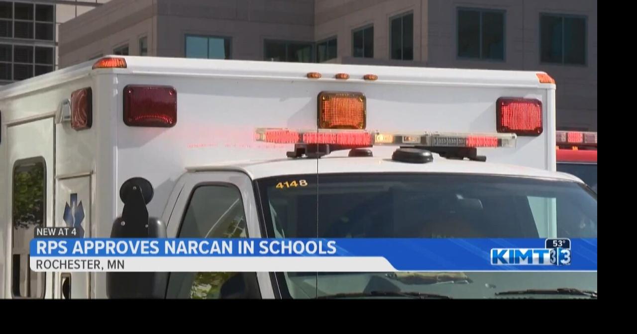 Rochester Public Schools approves stocking Narcan | Minnesota | kimt.com