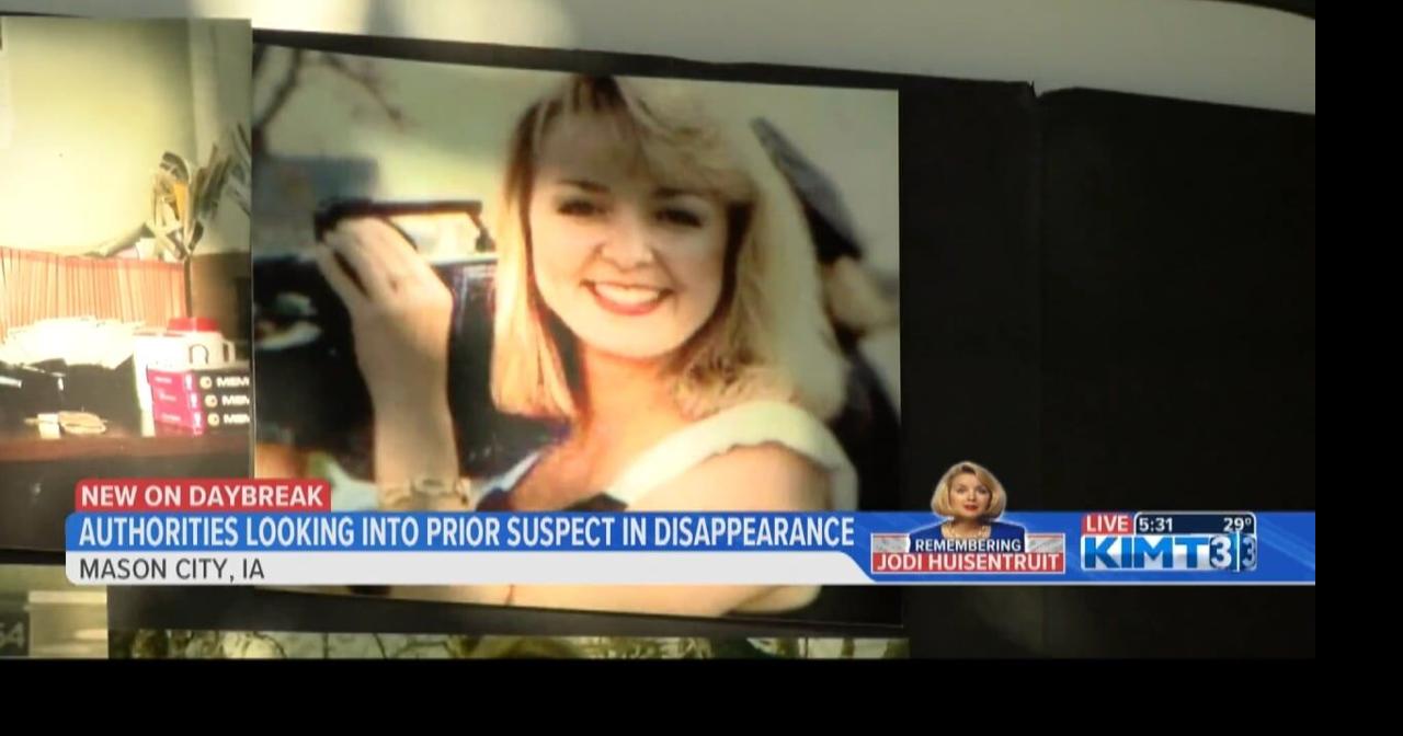 Authorities looking into prior suspect in Jodi Huisentruit ...
