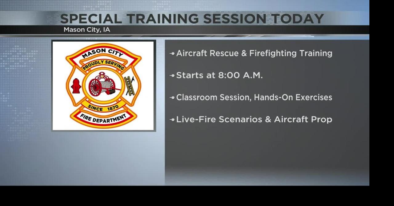 Mason City firefighters taking part in special session training ...