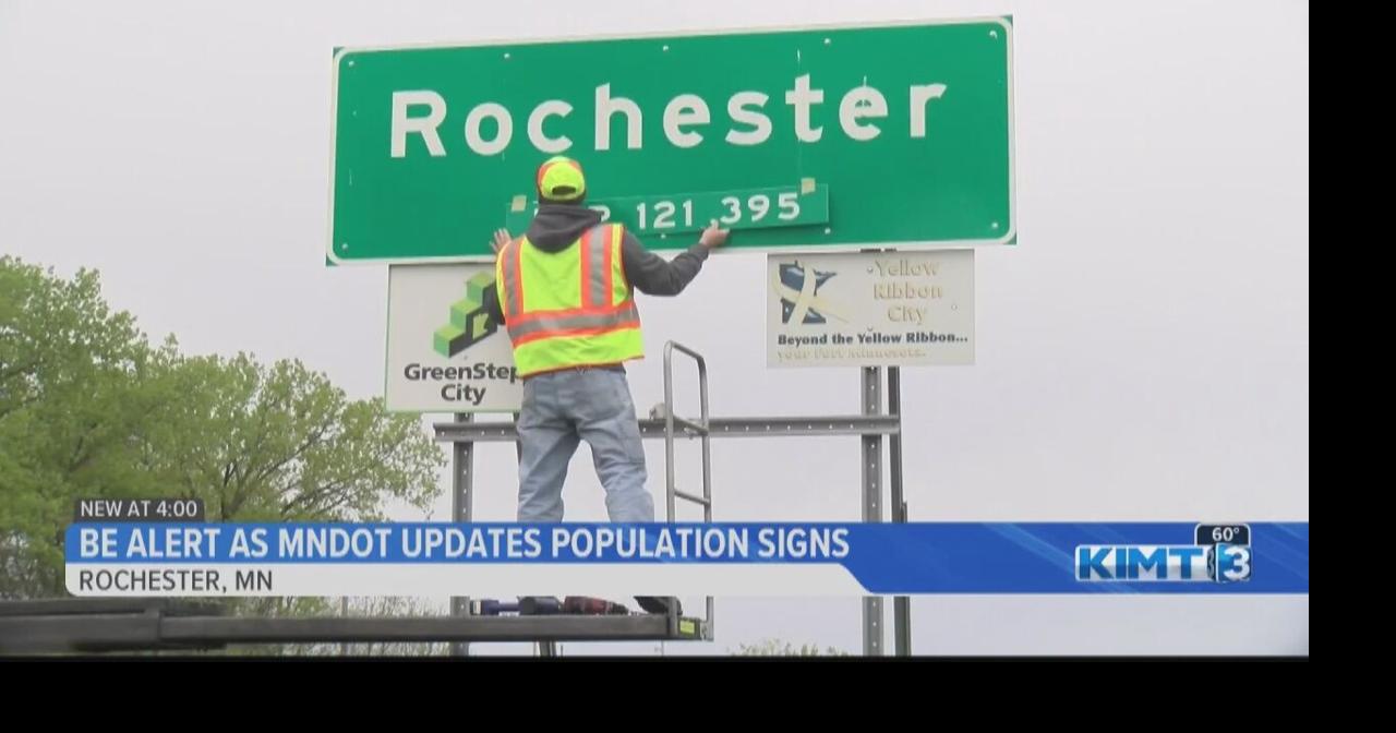 MnDOT reminds drivers to be alert as sign crews update city population ...
