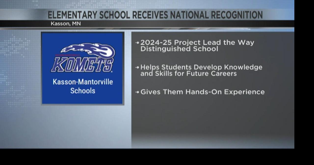 Kasson-Mantorville Elementary School receiving national recognition | Video | kimt.com