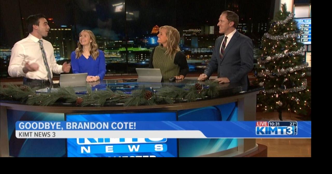 KIMT News 3 says goodbye to Brandon Cote | Video | kimt.com