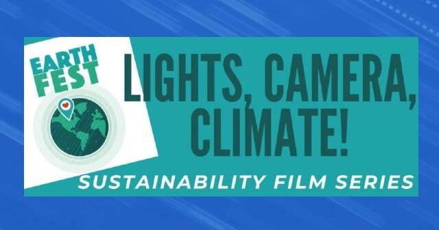 EarthFest presenting three films to spark climate discussion | Covering ...