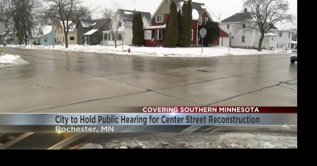 City of Rochester to hold public hearing on Center Street ...