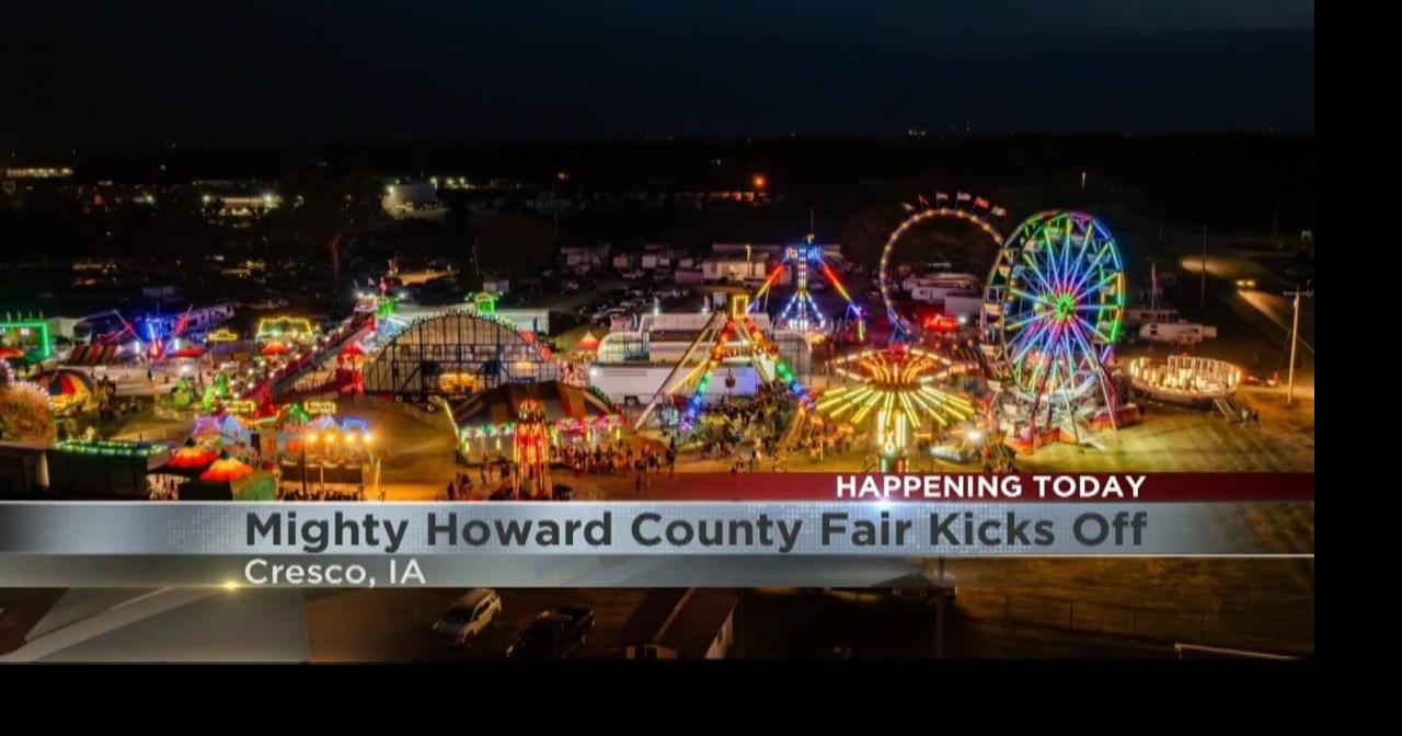Mighty Howard County Fair kicks off Wednesday | Video | kimt.com