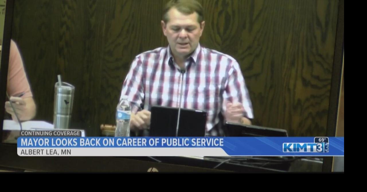 Albert Lea Mayor looks back on career | Freeborn/Mower counties | kimt.com