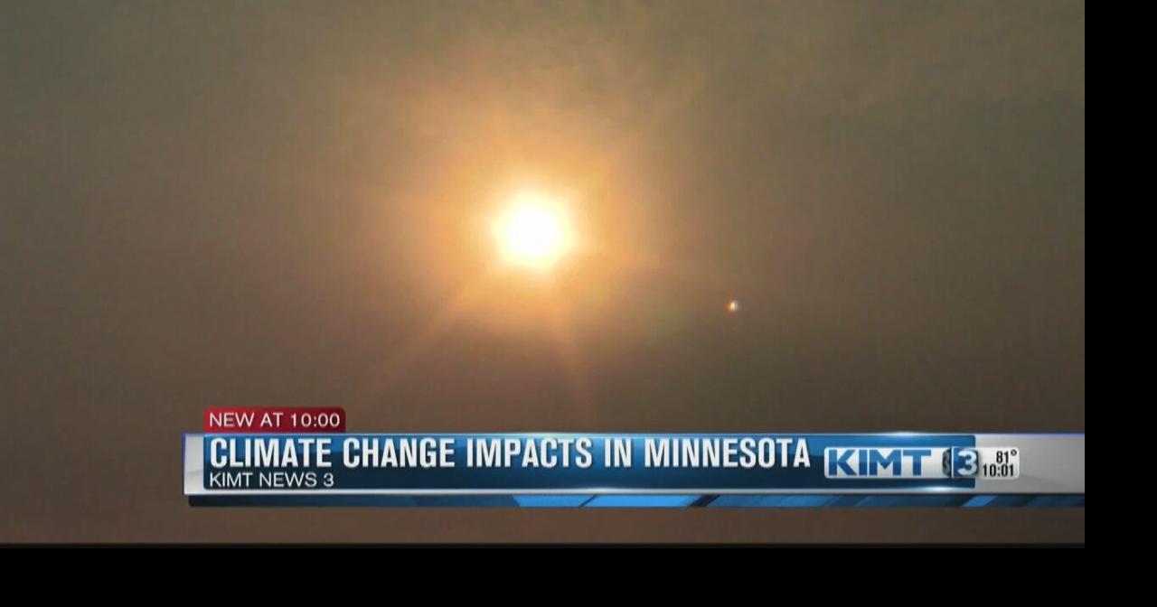 How climate change is and isn't impacting Minnesota's unusual summer ...