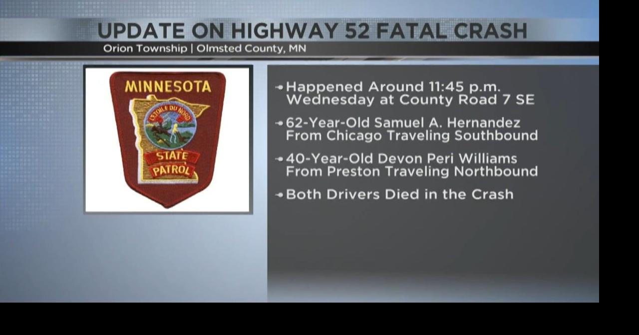 UPDATE: Highway 52 crash claims two lives in Olmsted County | News ...