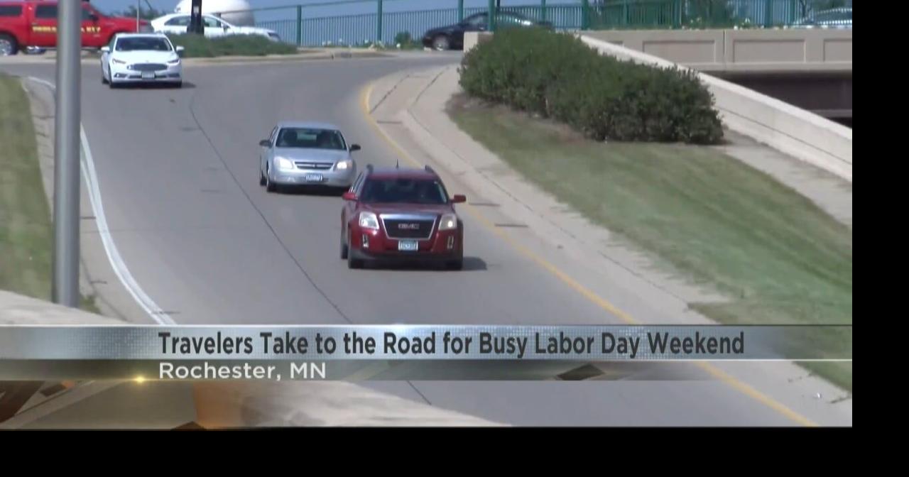 Southeast Minnesota roads expected to busy during the Labor Day weekend ...