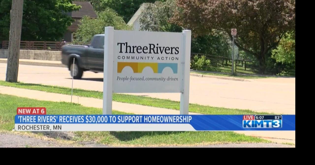 'Three Rivers Community Action' receives $30,000 to support ...