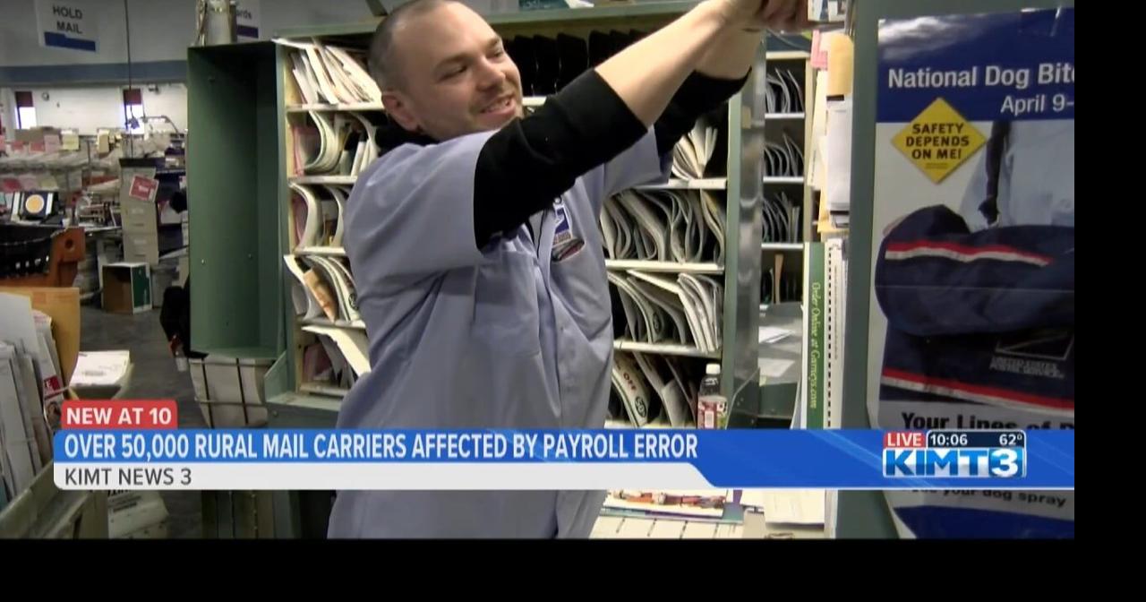 Over 50,000 rural mail carriers affected by payroll error | Local ...