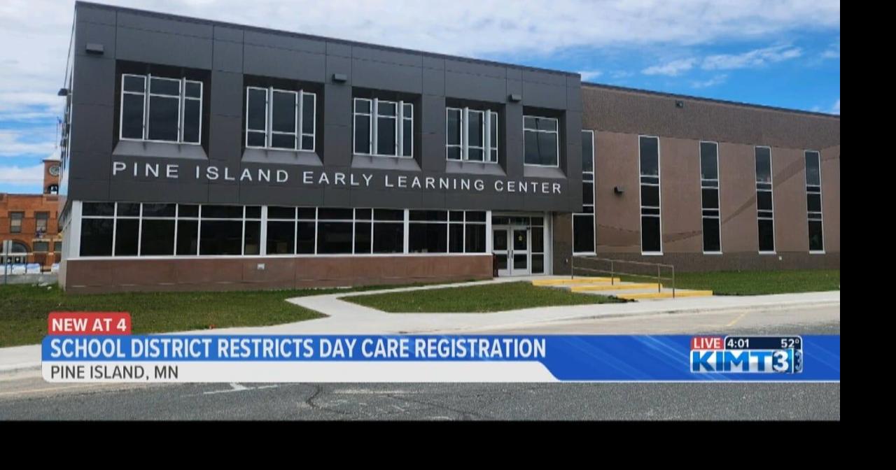 The Pine Island School District restricts daycare registration | Local | kimt.com