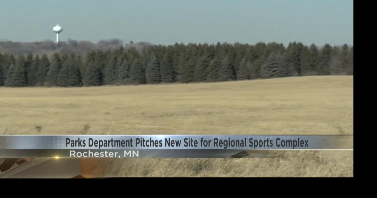 Parks and Recreation Staff Submit Potential Rochester Sports Complex ...