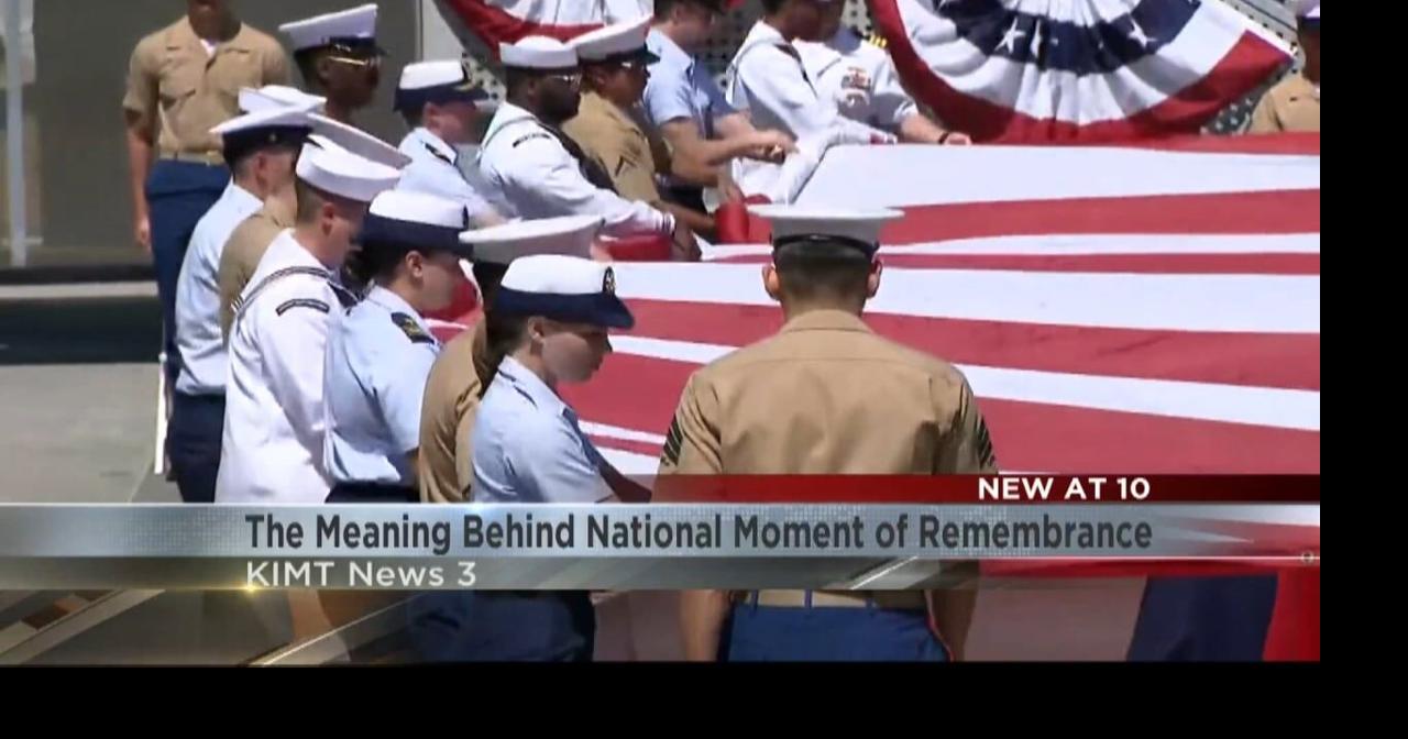 The Meaning of Memorial Day and National Moment of Remembrance | Video ...