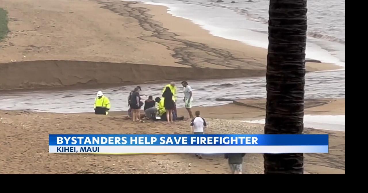 Maui firefighter pulled from ocean and given CPR by visiting Ohio ...