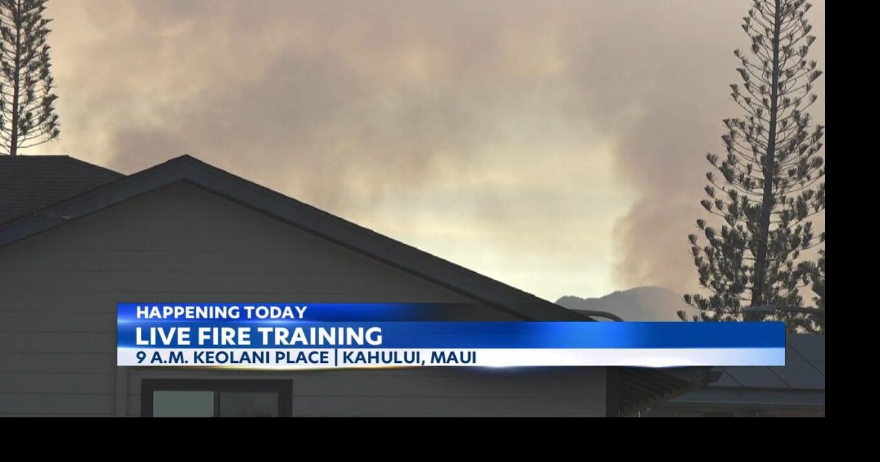 Maui Fire Department's live training at MFD Joint Facility near Kahului Airport | News | kitv.com