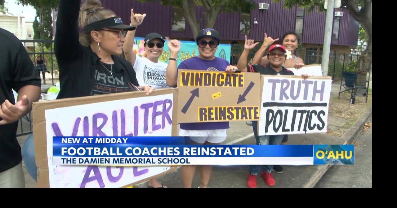 Damien Memorial School football coaches reinstated after fiduciary duty ...