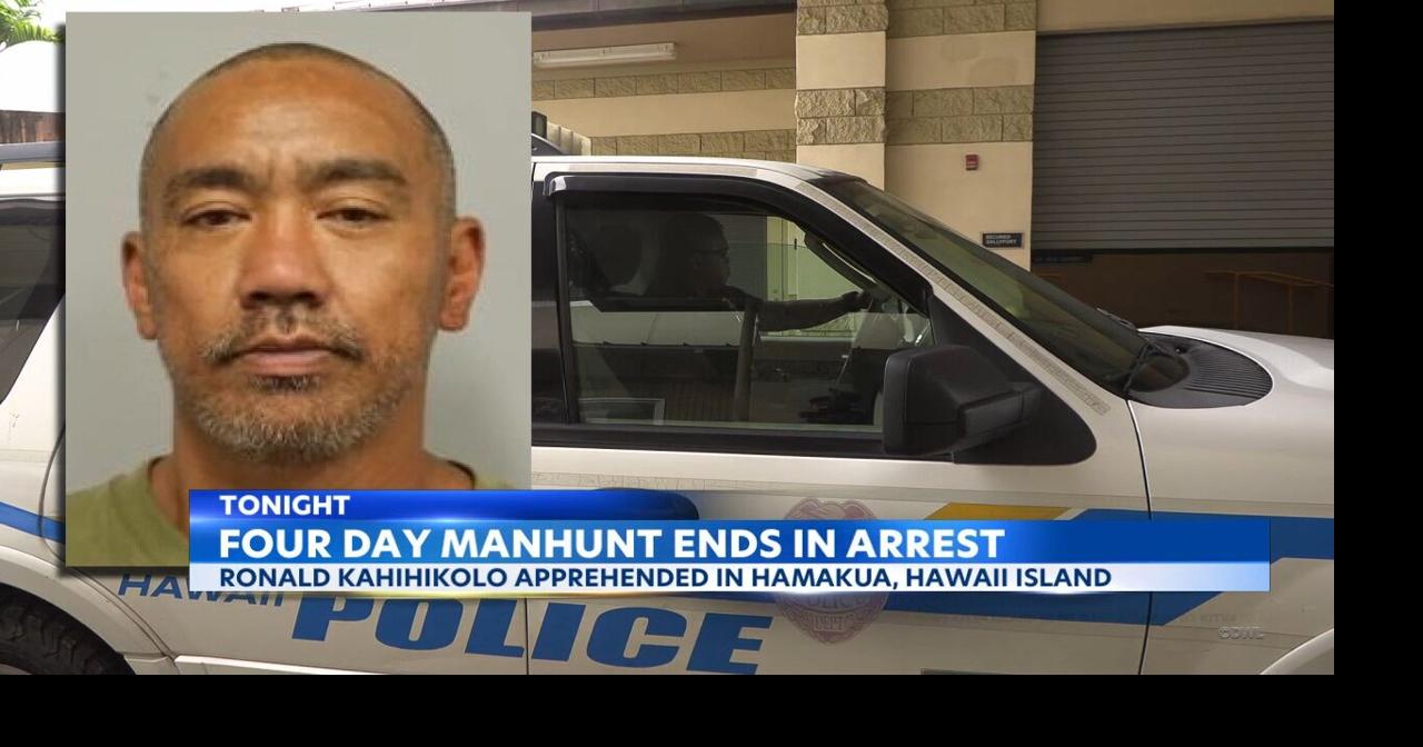 Hawaii Island attempted murder suspect caught ending days-long manhunt ...