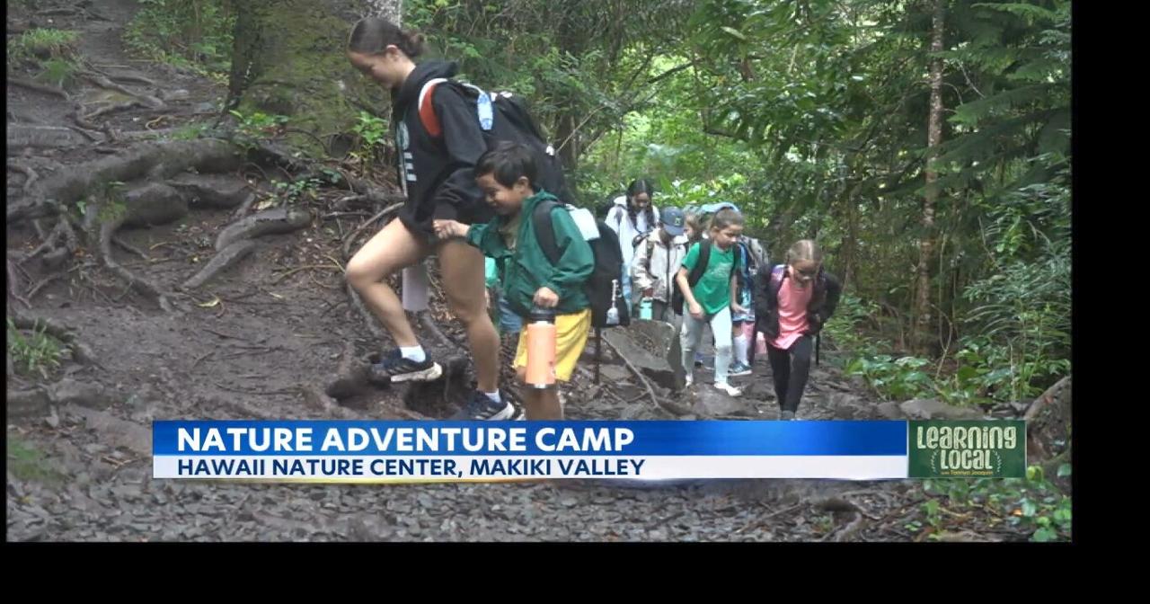 More Green Time, Less Screen Time with Hawaii Nature Center Camps ...