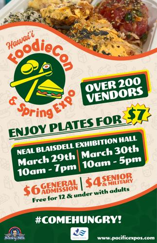 Get samples of over 200 foods at the 2025 Hawaii FoodieCon & Spring ...