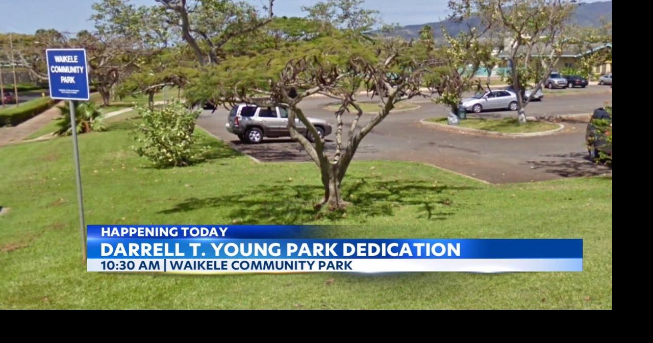 Waikele Community Park officially renamed in honor of the late Darrell ...