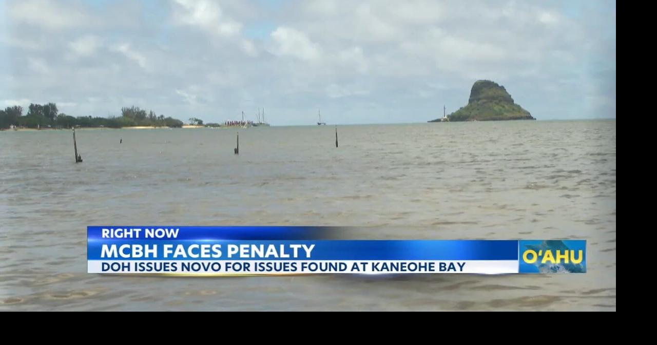 Marine Corps Base Hawaii faces penalties for water violation | Video ...