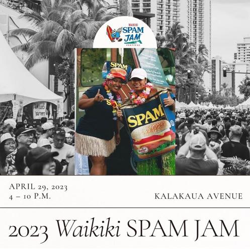 The annual SPAM Jam 2023 is coming to Waikiki, and local foodies can’t ...