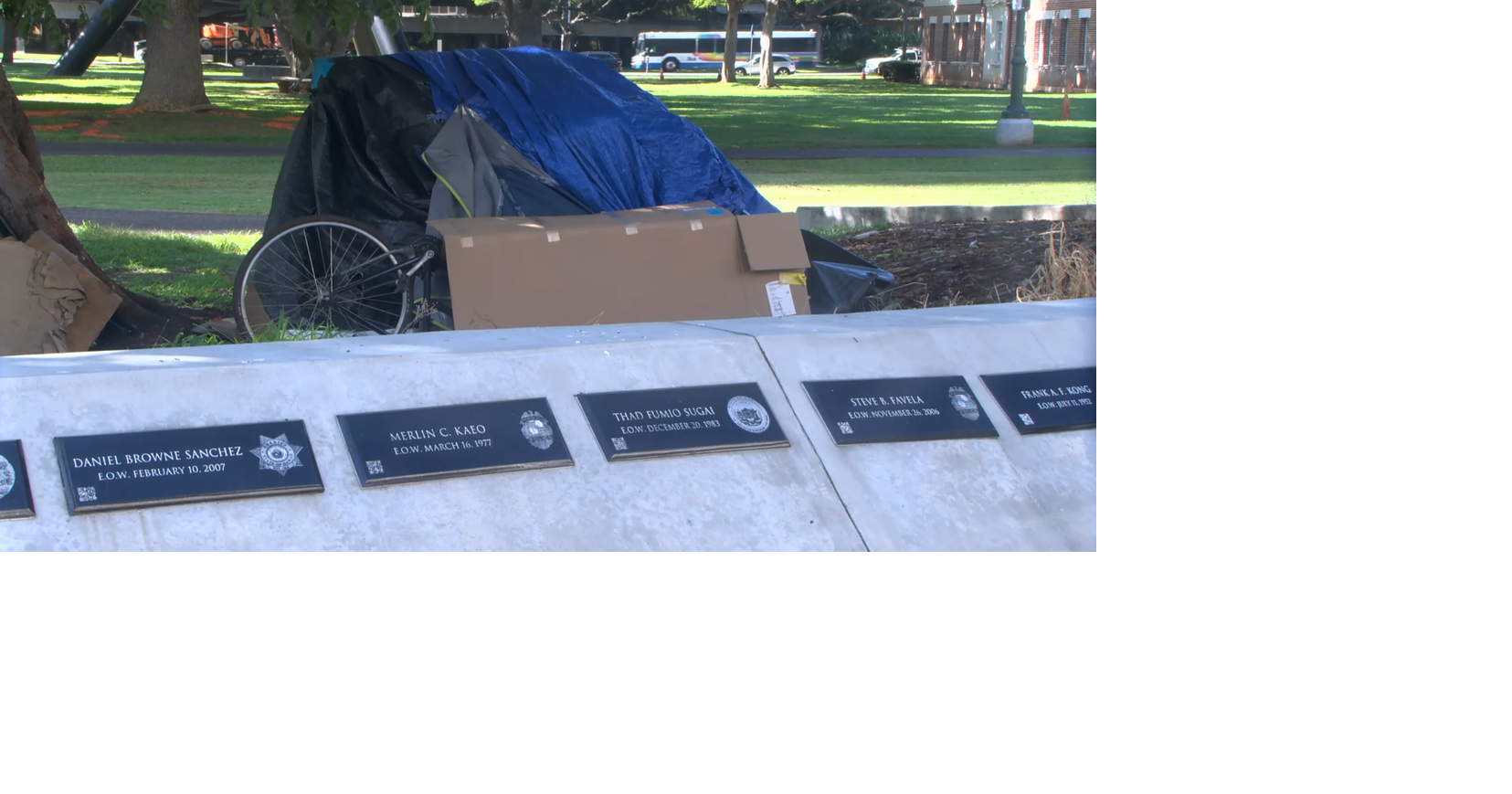 Homeless encampment on Oahu's Hawai'i Law Enforcement Memorial | Local ...