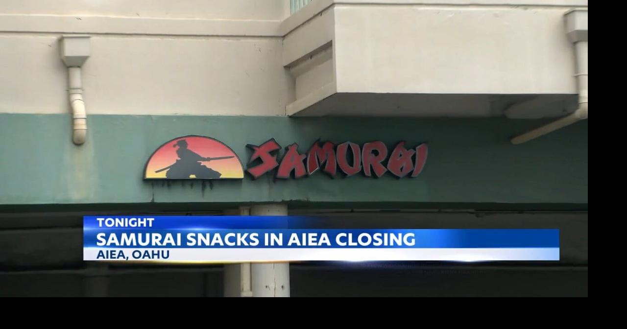 Samurai Snacks Aiea preparing to close permanently | Business | kitv.com