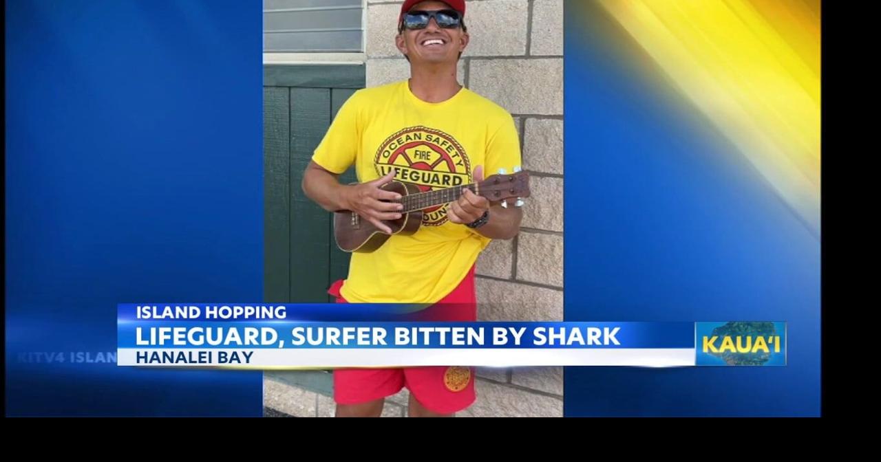 GoFundMe created for lifeguard injured in shark attack at Hanalei Bay ...