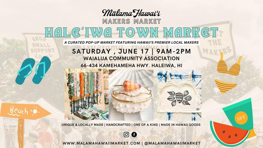 Events happening this weekend on Oahu: June 16 - June 18 | Business ...