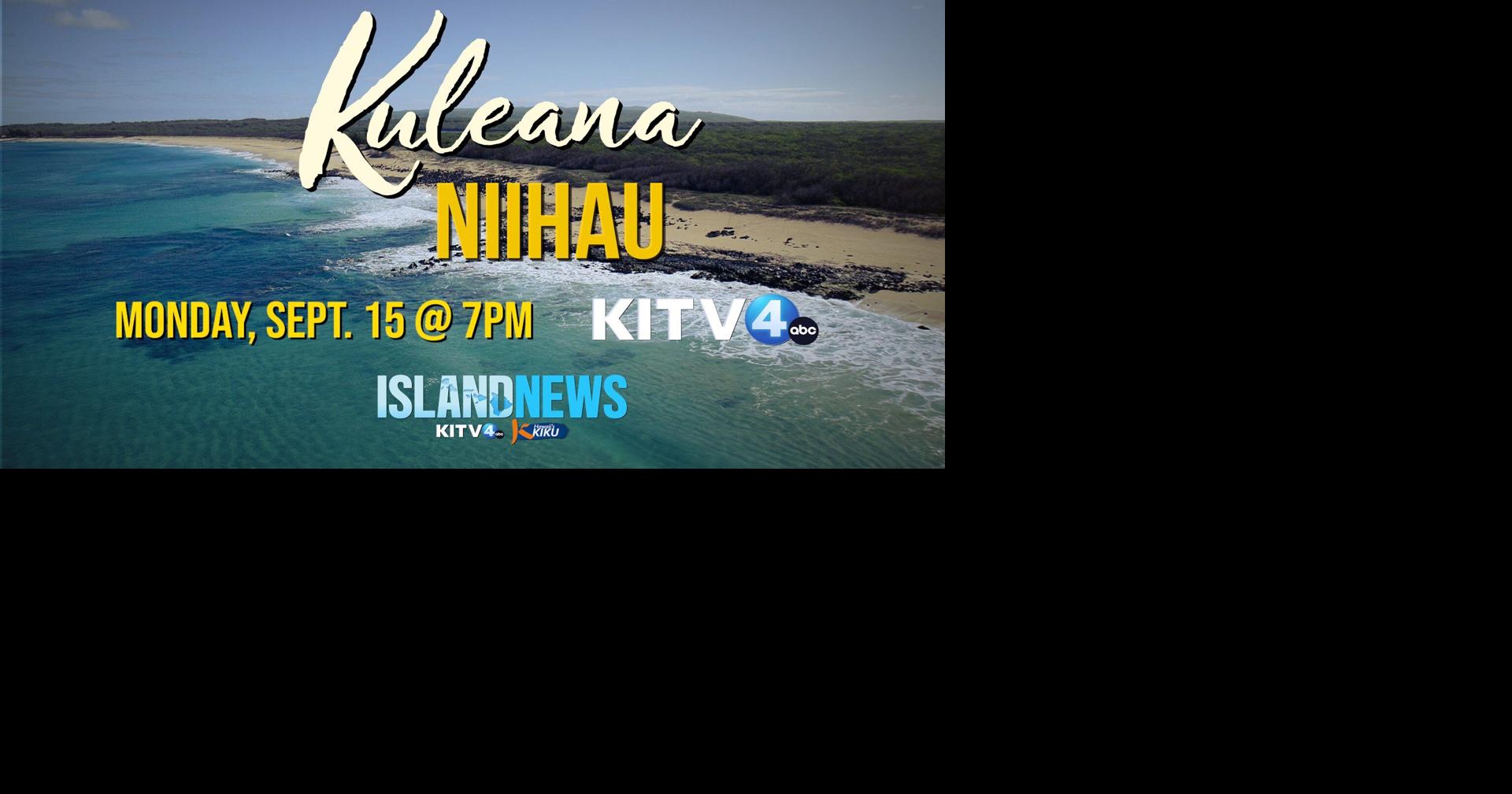 Exclusive look: Niihau's untouched beauty airs on Island News | News | kitv.com