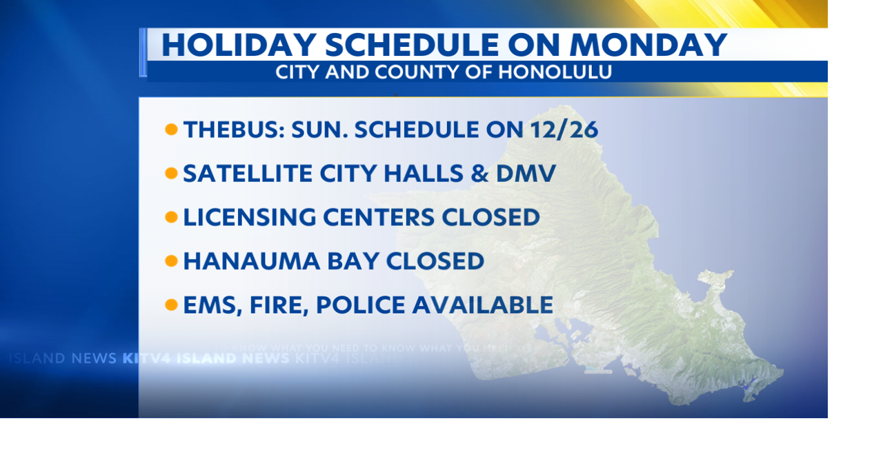 What's open and closed Christmas Day Holiday (Observed) | Local | kitv.com