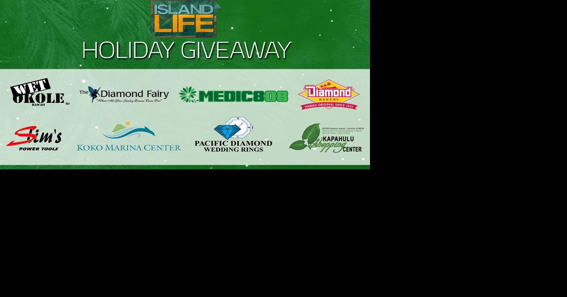2022 Island Life Holiday Giveaway | Island Style | kitv.com