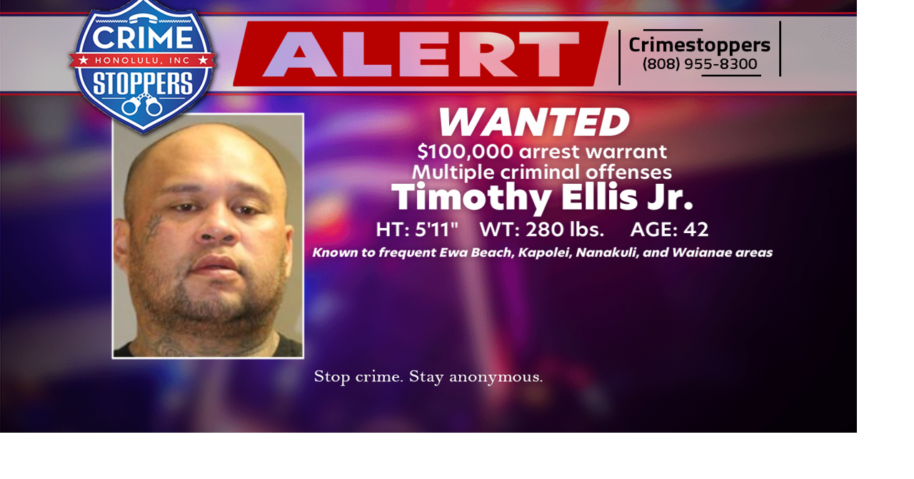 Crimestoppers Alert: Timothy Ellis, Jr. | News | kitv.com