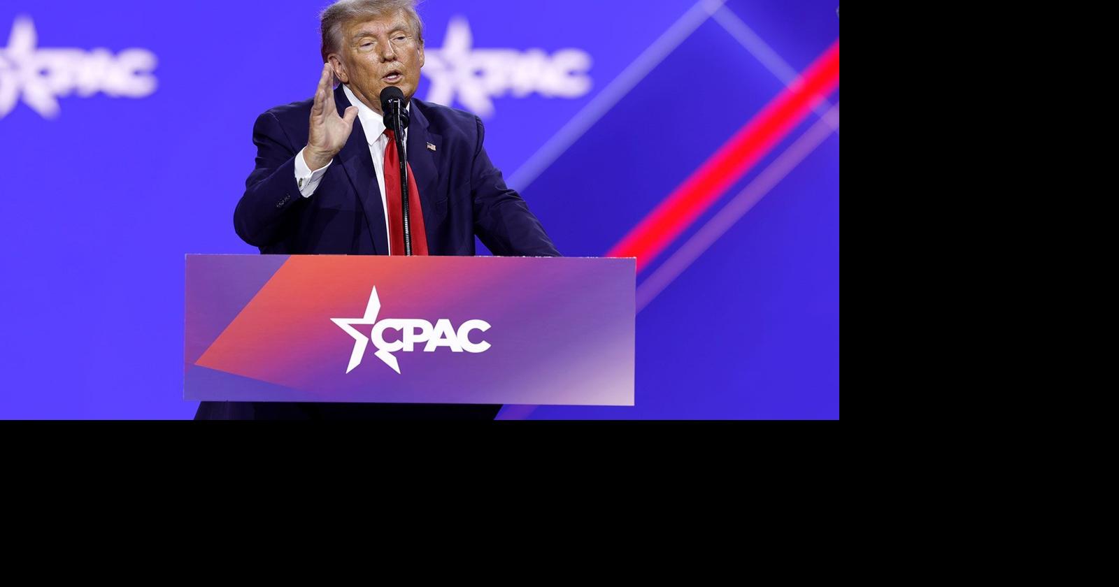 CPAC or TPAC? This year’s conservative gathering is all about Trump ...